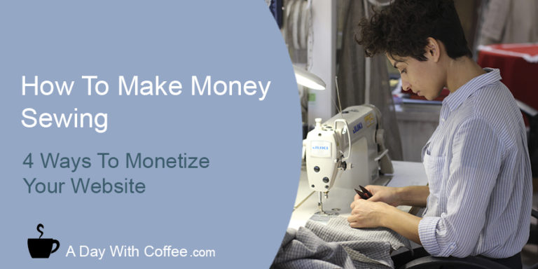 How To Make Money Sewing